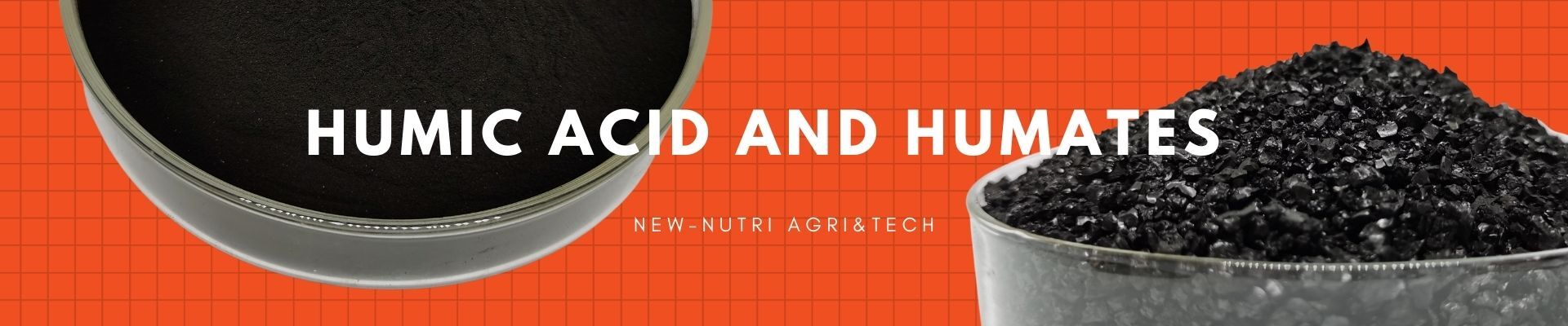 Humic Acid and Humates - New-Nutri